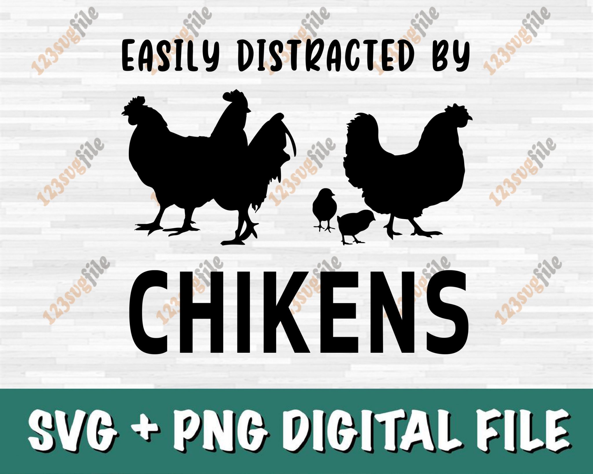 Easily Distracted By Chickens Funny Chicken Lovers Farmer SVG PNG EPS ...