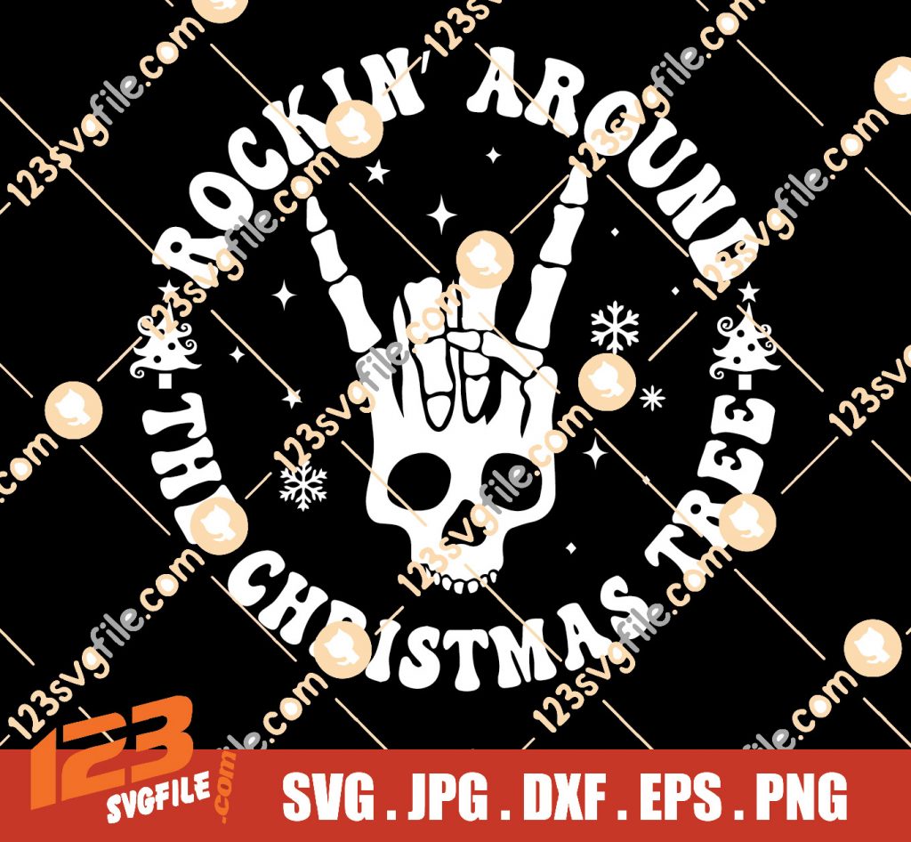 Rockin' Around The Christmas Tree svg, Christmas Skeleton svg, Santa ...