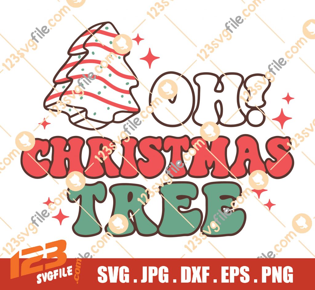 Oh Christmas Tree Little Debbie Christmas SVG, Christmas SVG, Christmas ...